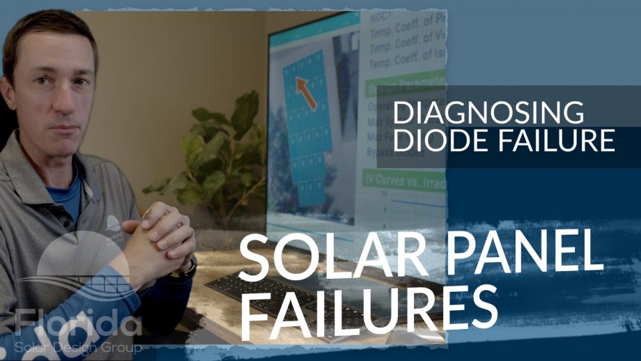 Solar Panel Failures - Bypass Diodes - Florida Solar Design Group